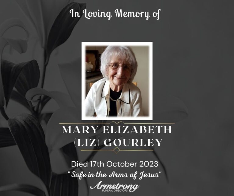GOURLEY, MARY ELIZABETH (LIZ) - Armstrong Funeral Directors